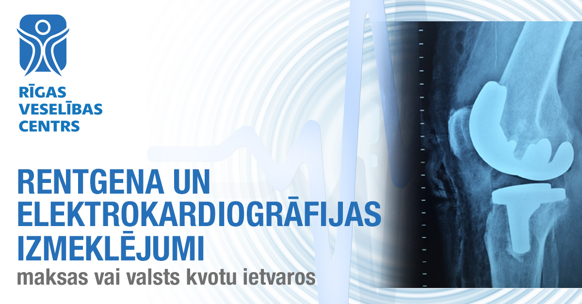 Rentgens un elektrokardiogrāfija – operatīvi un Jums ērtā filiālē ...